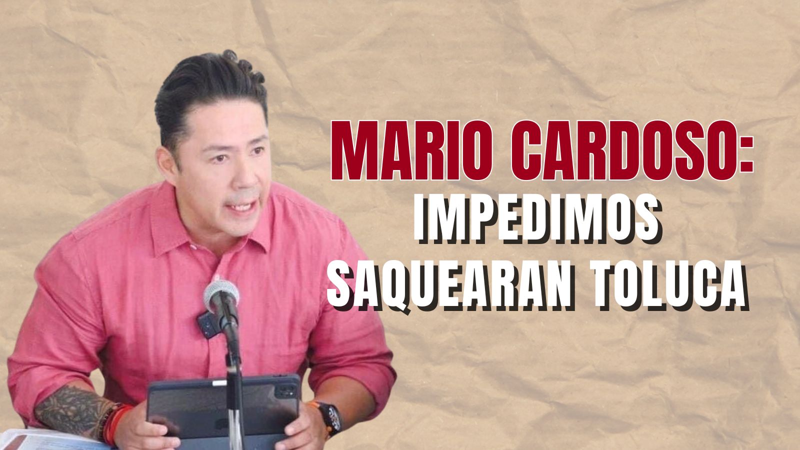 MARIO CARDOSO: IMPEDIMOS SAQUEARAN TOLUCA – Diario Puntual